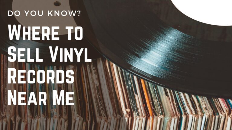 Sell Vinyl Records Near Me – Get Top Dollar for Your Collection